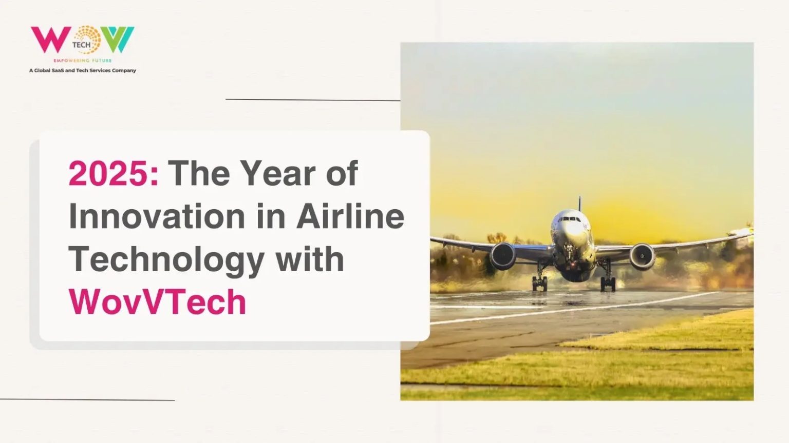 2025 Airline Innovation: Smarter Tech with WovVTech